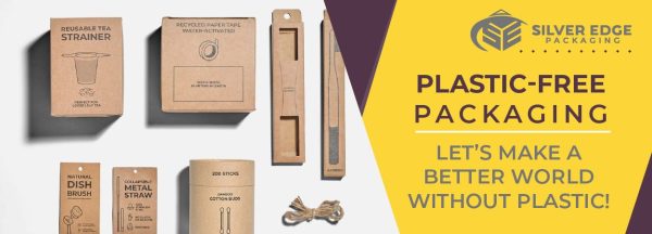 Plastic-Free Packaging – Let’s Make a Better World without Plastic!